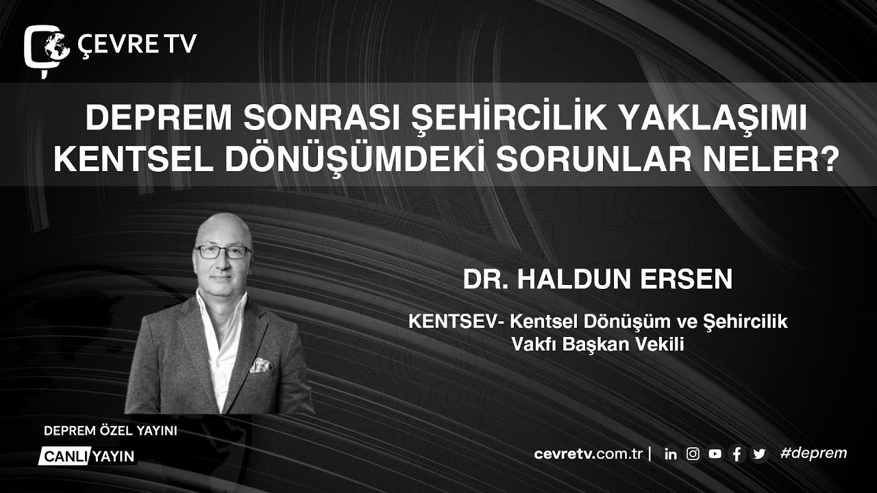 🔎Deprem sonrası şehircilik yaklaşımı nasıl olmalı? Kentsel dönüşümde ...